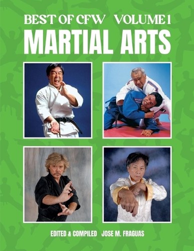 BEST OF CFW MARTIAL ARTS Volume 1 by Jose M. Fraguas Paperback Book ...