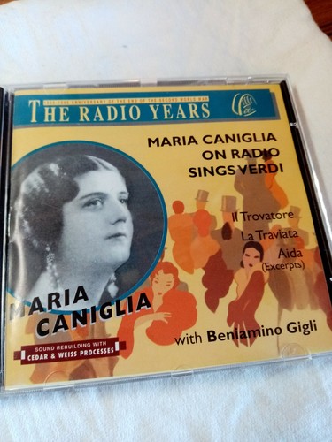 the radio years maria caniglia on radio sings verdi with beniamino ...