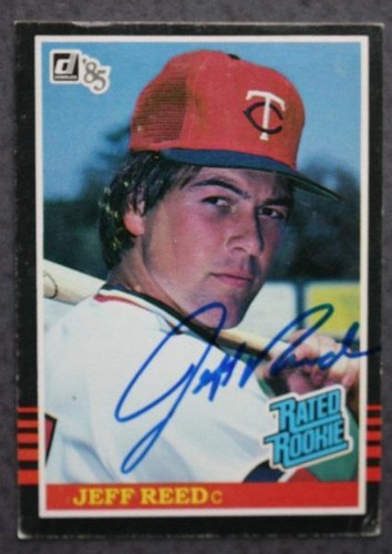 Minnesota Twins Jeff Reed Autographed / signed 1985 Donruss Blank ...