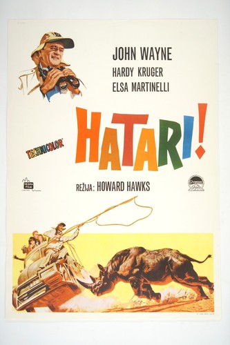 HATARI Original exYU movie poster 1962 JOHN WAYNE, HARDY KRÜGER, HOWARD HAWKS | eBay