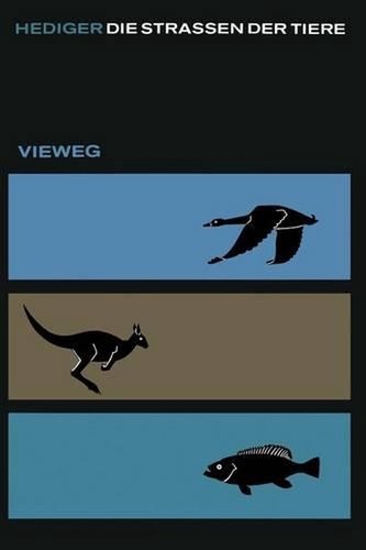 Die Straen der Tiere by Heini Hediger (German) Paperback Book ...