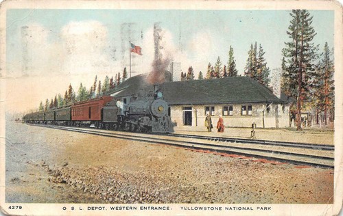 OSL TRAIN DEPOT WESTERN ENTRANCE YELLOWSTONE NATIONAL PARK POSTCARD ...