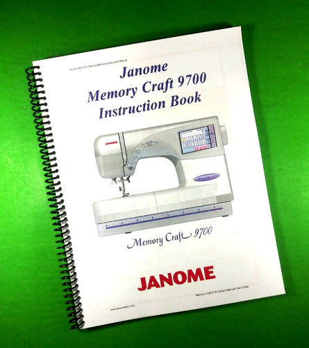 Owners Manual for Janome Memory Craft MC9700 110 Pages W/Clear Covers ...
