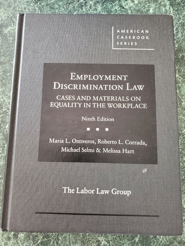 Employment Discrimination Law, Cases and Materials on Equality in the ...