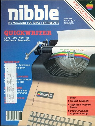 1988 Nibble Magazine (Apple II): Quickwriter Electronic Typewriter ...