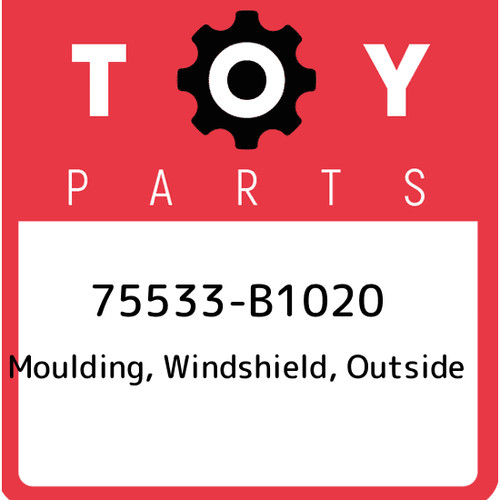 75533-B1020 Toyota Moulding, windshield, outside 75533B1020, New ...