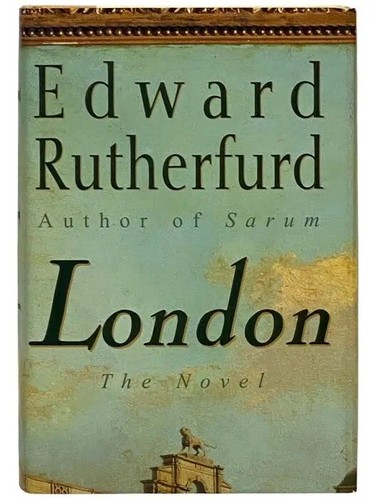 London : The Novel - Edward Rutherford (Hardcover, 1997, Dust Jacket ...
