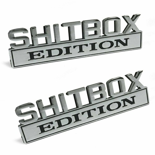 NEW SHITBOX EDITION PAIR CAR EMBLEM Chrome Logo Nameplate Badge ...