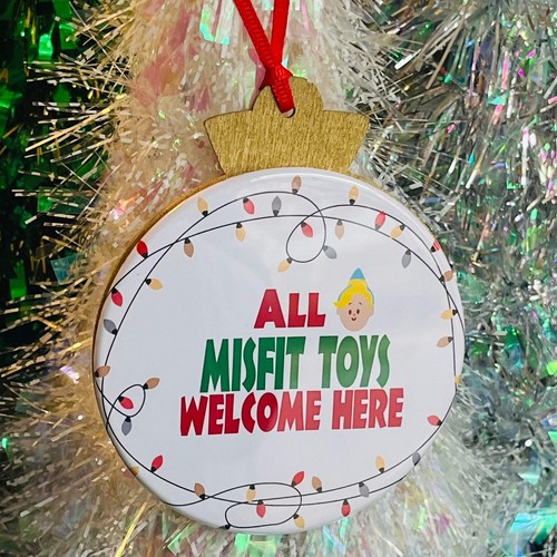 ALL MISFIT TOYS WELCOME HERE CHRISTMAS ORNAMENT | eBay