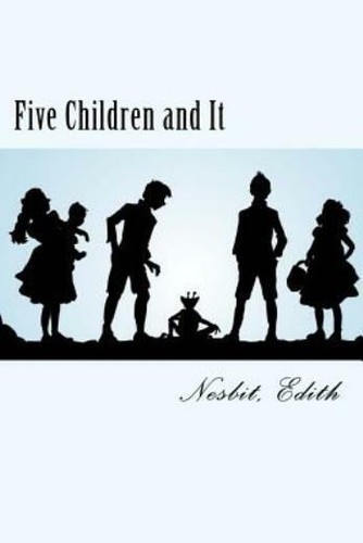 Five Children And It: Psammead #1 9781981523344| eBay