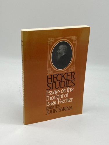Hecker Studies Essays on the Thought of Isaac Hecker | eBay