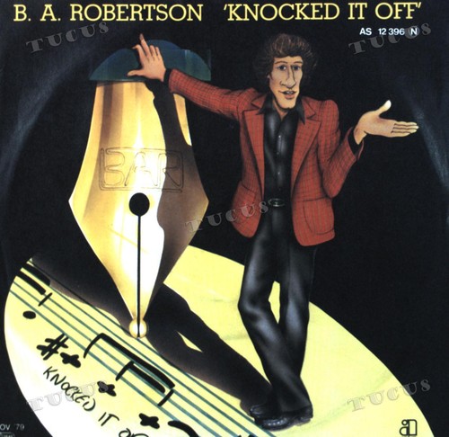 B. A. Robertson - Knocked It Off 7in 1979 (VG+/VG+) '* | eBay