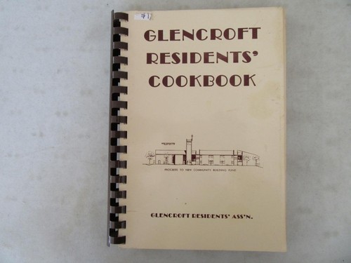 VINTAGE 1985 GLENCROFT RESIDENTS' ASSOCIATION COOKBOOK GLENDALE AZ ...