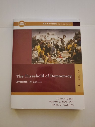 The Threshold Of Democracy: Athens in 403 B.C. [Reacting to the Past ...