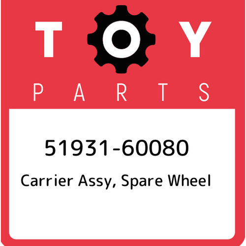 51931-60080 Toyota Carrier assy, spare wheel 5193160080, New Genuine ...