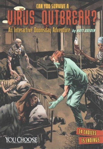 Can You Survive a Virus Outbreak? : An Interactive Doomsday Adventure ...