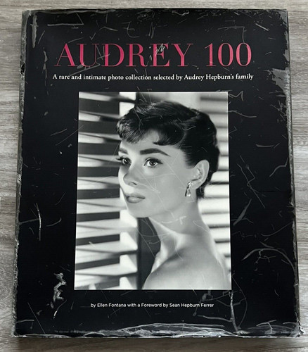 Audrey 100 : A Rare and Intimate Photo Collection Selected by Audrey ...