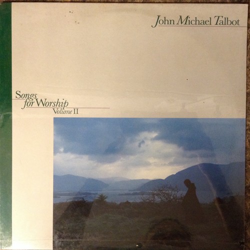 John Michael Talbot Songs of Worship Vol 2 LP Records Vinyl Album BWR ...