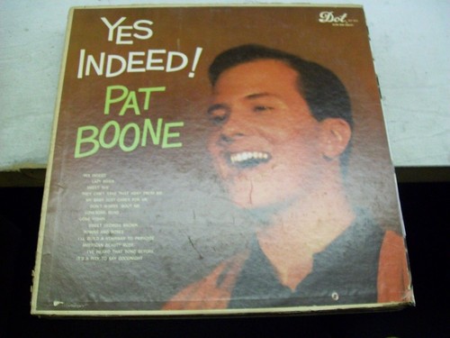 Pat Boone-Yes Indeed!-LP-Vinyl Record-Dot Records-DLP3121-VG+ | eBay