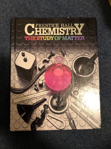 Prentice Hall Chemistry: The Study of Matter by Dorin, Peter | eBay