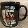 RBG Ruth Bader Ginsburg Women Belong In All Places Decisions Made Mug ...