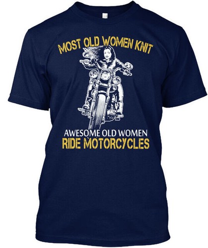 Knit Motorcycle Old Woman Most Women Awesome Ride T-Shirt Made in USA S ...