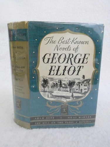 THE BEST-KNOWN NOVELS OF GEORGE ELIOT Modern Library Giant #G51 HC/DJ ...