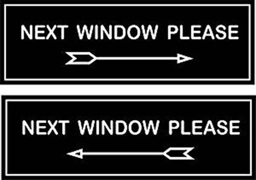 Next Window Please Sign, Next window Sign, Window Sign, Pack Of 2 Signs ...