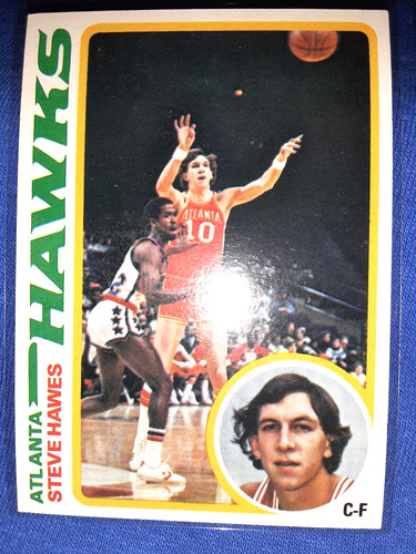 1978-79 Topps Steve Hawes Atlanta Hawks #21 FREE SHIPPING MVP HOF NBA ...