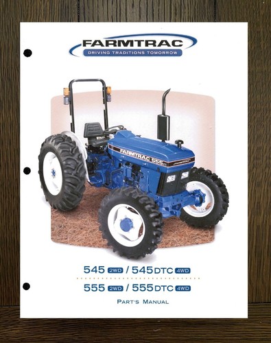 545 555 Tractor Service Parts Manual FarmTrac 545 555 2WD & 4WD & DTC ...