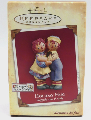 Hallmark Keepsake Ornament "Holiday Hug" Raggedy Ann & Andy 2004 | eBay