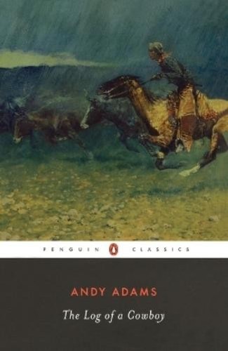 Andy Adams The Log of a Cowboy (Paperback) (UK IMPORT) 9780143039686| eBay