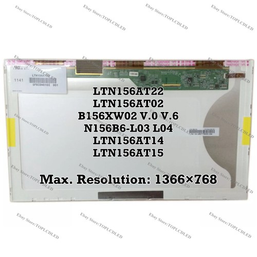 LTN156AT22 LTN156AT02 B156XW02 V.0 V.6 N156B6-L03 L04 LTN156AT14 ...