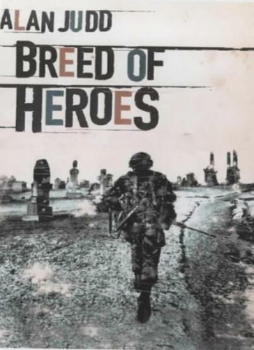 A Breed of Heroes By Alan Judd. 9780006545354 | eBay