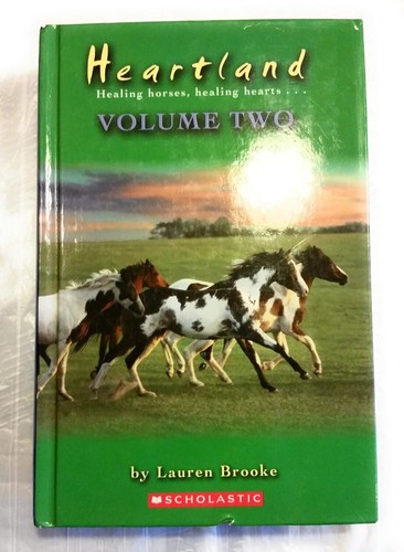 Heartland: Healing Horses, Healing Hearts...Volume Two 3 Books in 1 ...