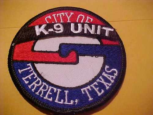 TERRELL TEXAS K-9 POLICE PATCH SHOULDER SIZE UNUSED SEPARATE APPLIED K ...