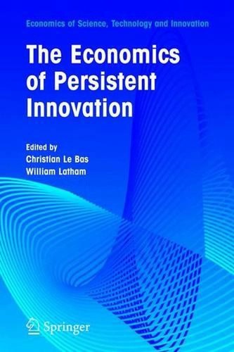 The Economics of Persistent Innovation: An Evolutionary View by ...
