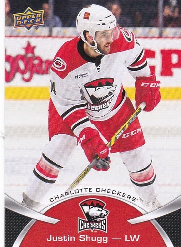 JUSTIN SHUGG 2015-16 15-16 UPPER DECK AHL BASE #17 CHARLOTTE CHECKERS ...