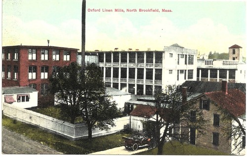 North Brookfield, Mass: Oxford Linen Mills, E.W. Reed pub, N Brookfield ...