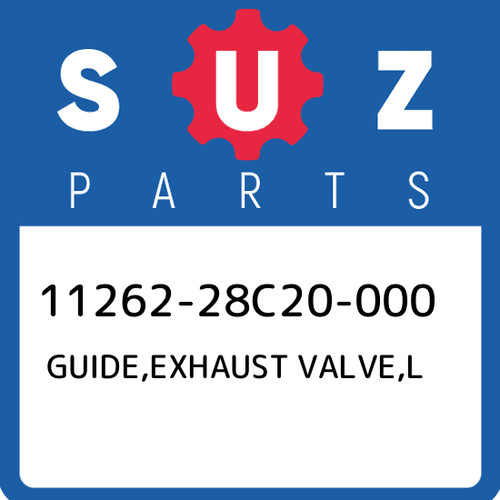 11262-28C20-000 Suzuki Guide,exhaust valve,l 1126228C20000, New Genuine ...