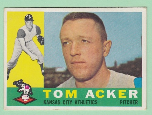 1960 Topps # 274 Tom Acker - Kansas City Athletics -- Box 722-255 | eBay
