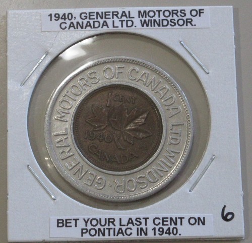 1940 General Motors of Canada Ltd. Encased 1 Cent Coin with Pontiac ...