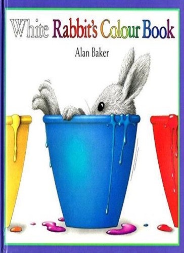 White Rabbit's Colour Book (Rabbit books) By Alan Baker 9781856971829 ...