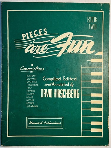 1948 Pieces Are Fun Book Two David Hirschberg Piano Music Instruction ...