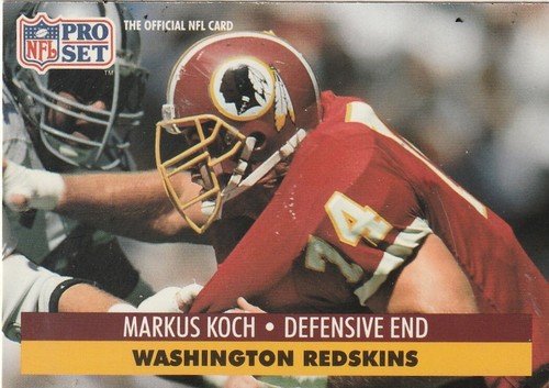 FREE SHIPPING-MINT-1991 Pro Set Markus Koch #678 REDSKINS PLUS BONUS ...