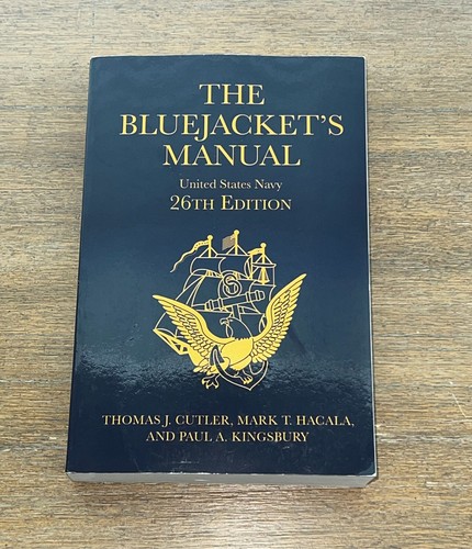 The Bluejacket’s Manual United States Navy 26th Edition Book Paperback ...
