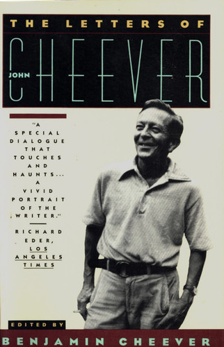 BENJAMIN CHEEVER THE LETTERS OF JOHN CHEEVER | eBay