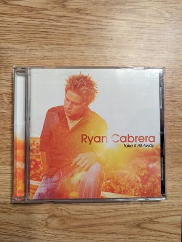 Take It All Away by Ryan Cabrera (CD, 2004) 75678370229| eBay