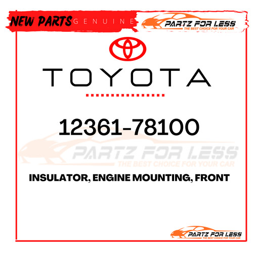 12361-78100 TOYOTA GENUINE INSULATOR, ENGINE MOUNTING, FRONT 1236178100 ...
