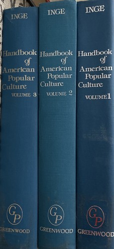 Handbook of American Popular Culture 3 Volume Set by M. Thomas Inge ...